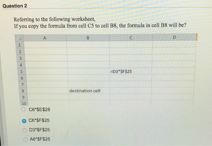 Solved Question 2 Referring to the following worksheet, If | Chegg.com