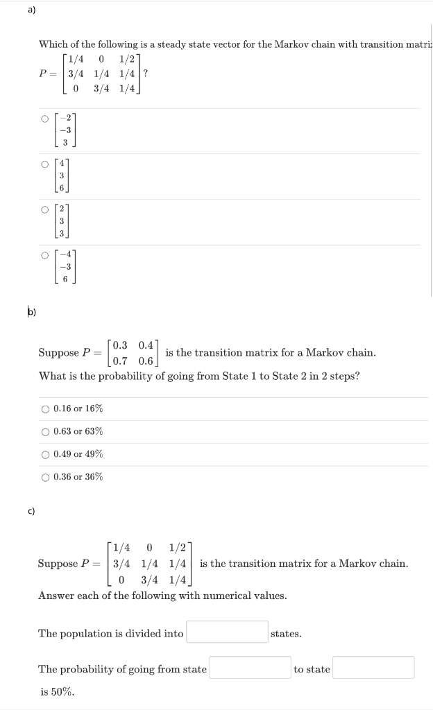 Solved Which of the following is a steady state vector for | Chegg.com