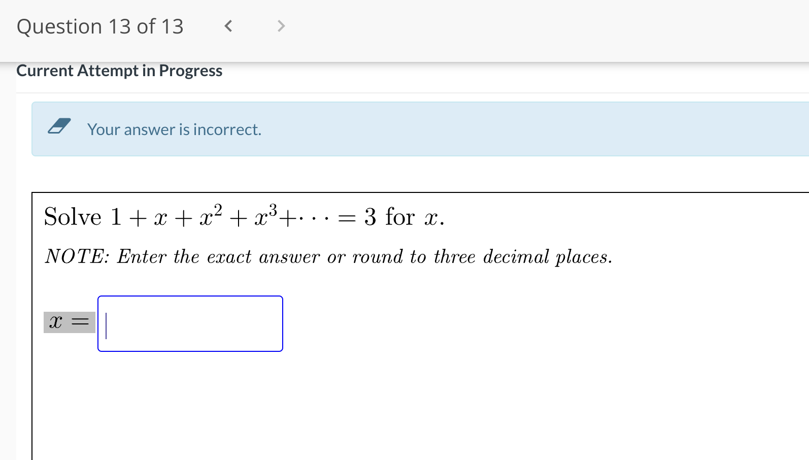 Solved Current Attempt in Progress Your answer is incorrect. | Chegg.com