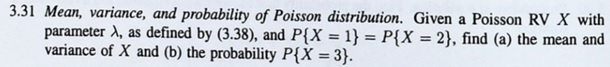Solved 3.31 Mean, variance, and probability of Poisson | Chegg.com
