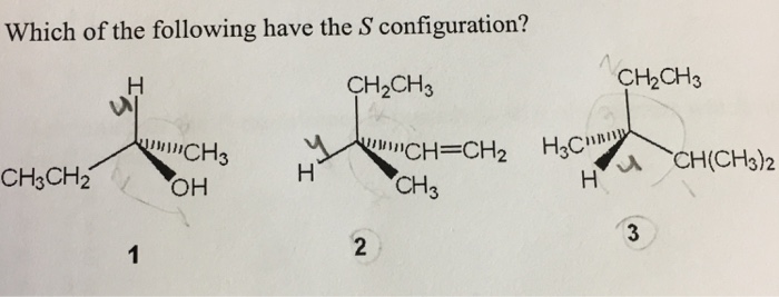 Solved Which of the following have the S configuration? | Chegg.com