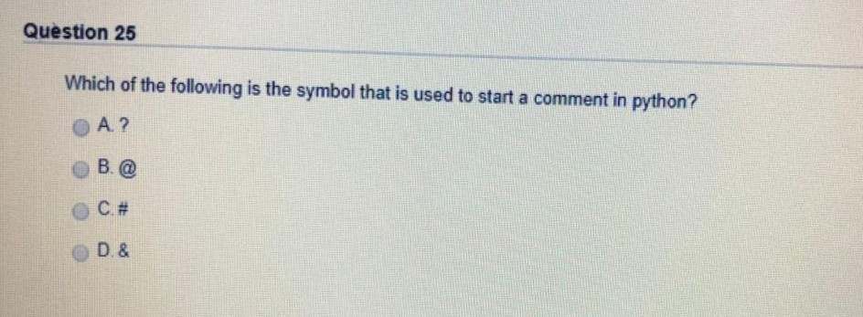 Solved Question 25 Which of the following is the symbol that | Chegg.com
