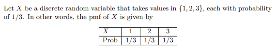 Solved Let X be a discrete random variable that takes values | Chegg.com