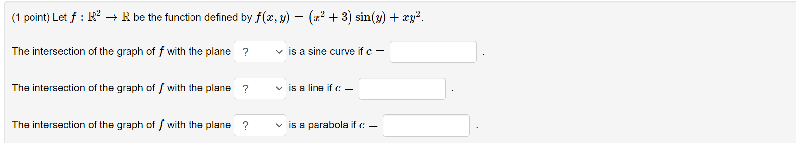 (1 point) Let f : R2 → R be the function defined by | Chegg.com
