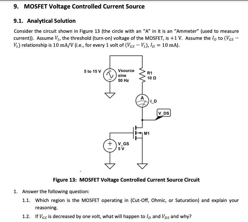 Solved 9. MOSFET Voltage Controlled Current Source 9.1. | Chegg.com