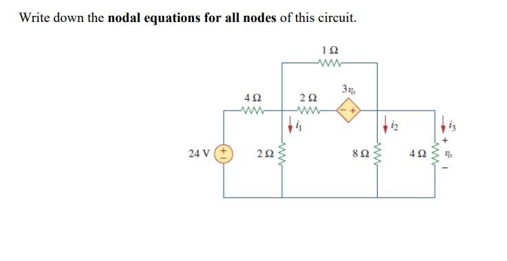 Solved Write down the nodal equations for all nodes of this | Chegg.com