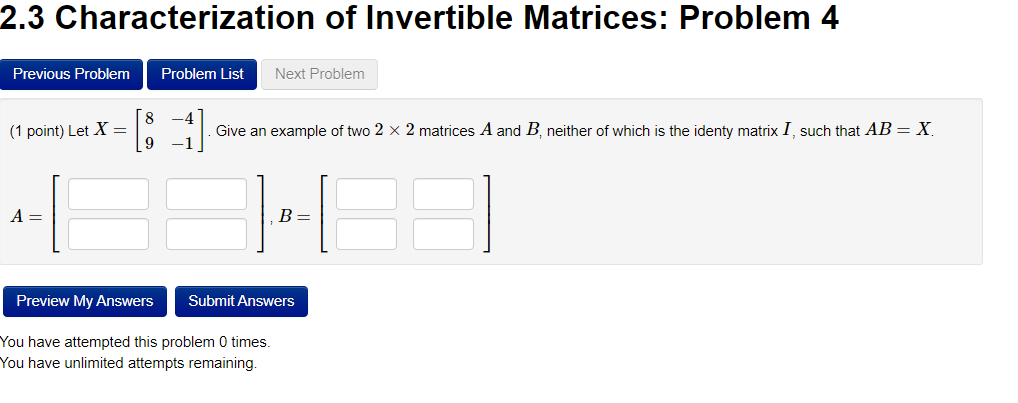 Solved 2.3 Characterization of Invertible Matrices: Problem | Chegg.com