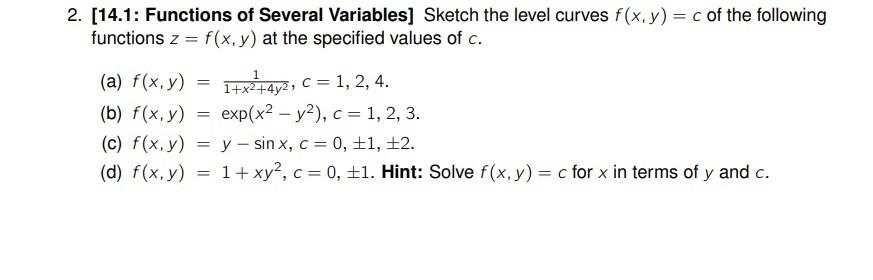 Solved 2. [14.1: Functions of Several Variables] Sketch the | Chegg.com
