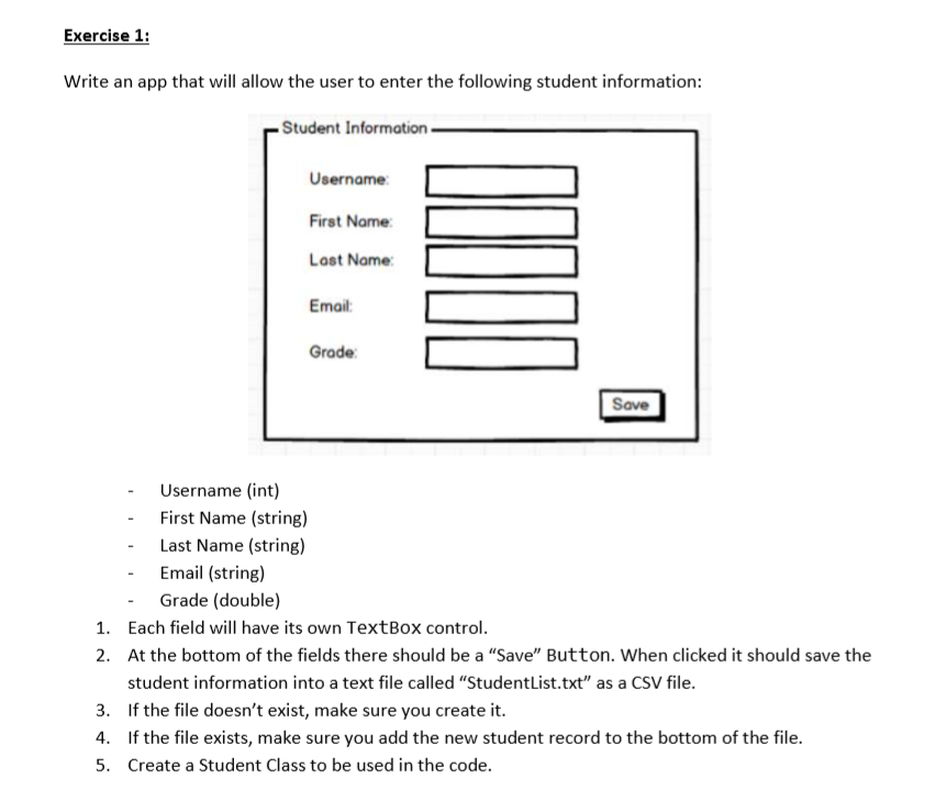 Solved Exercise 1: Write an app that will allow the user to | Chegg.com