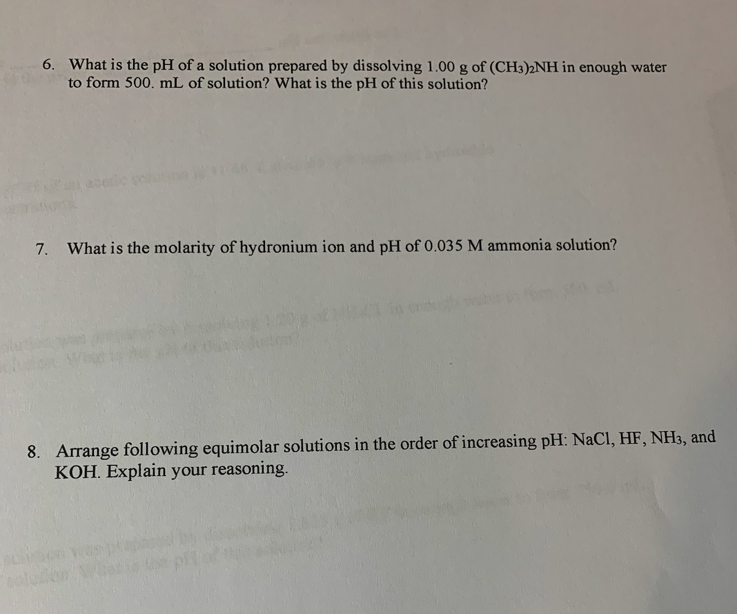 Solved 6. What is the pH of a solution prepared by | Chegg.com