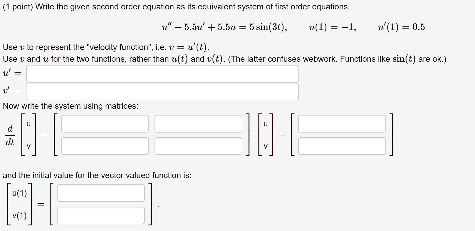 Solved (1 point) Write the given second order equation as | Chegg.com