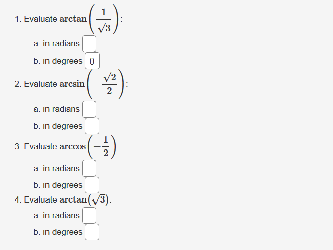 Solved B) 1. Evaluate arctan V3 a. in radians b. in degrees | Chegg.com