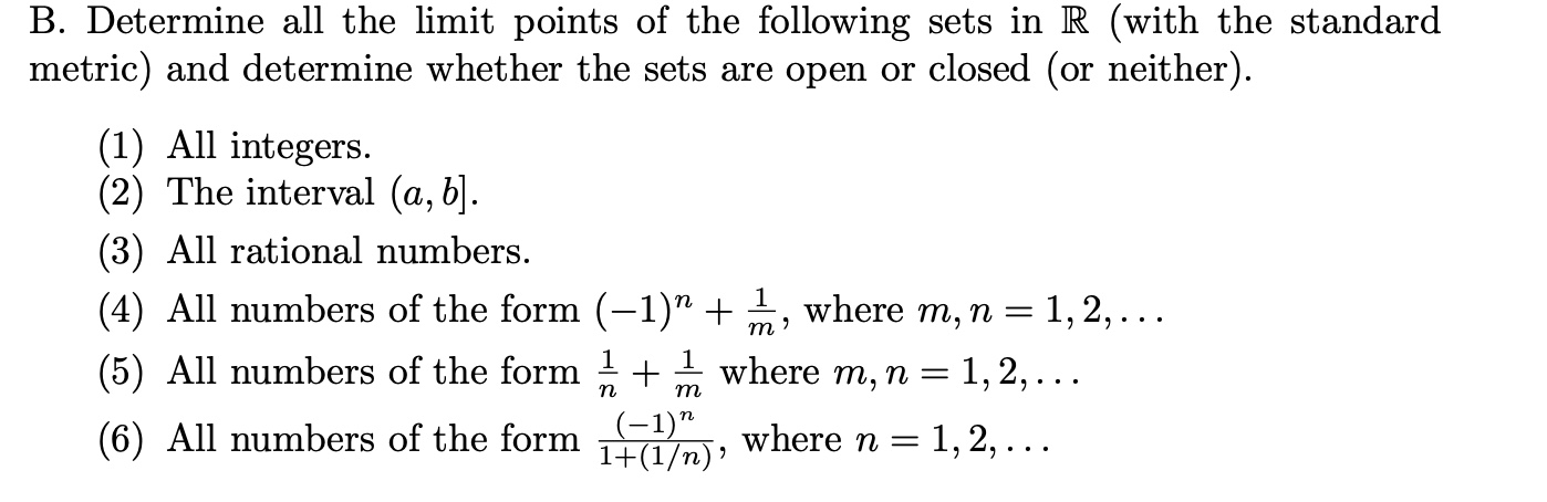 Solved B. ﻿Determine all the limit ﻿points of ﻿the following | Chegg.com
