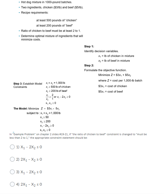 Solved • Hot dog mixture in 1000-pound batches. • Two | Chegg.com