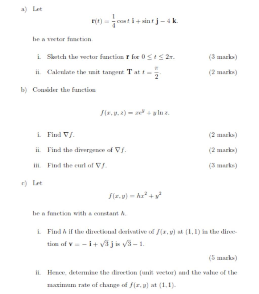 Solved a) Let r(t) cost i + sint j - 4k. be a vector | Chegg.com