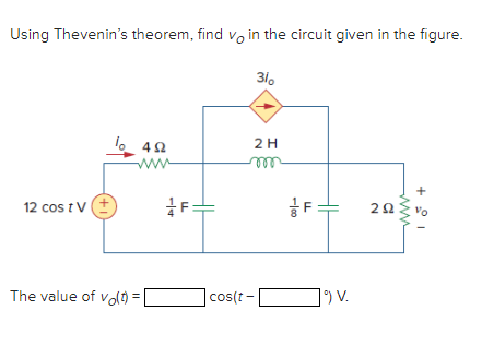 Solved Using Thevenin's theorem, find vO in the circuit | Chegg.com