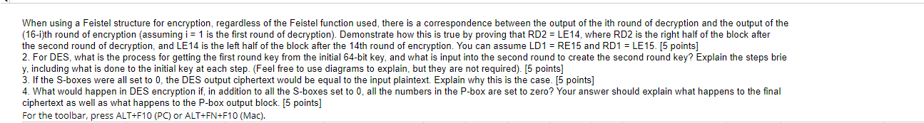 When using a Feistel structure for encryption, | Chegg.com