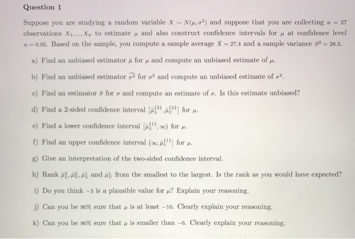Solved Suppose you are studying a random variable X ~ N(mu, | Chegg.com