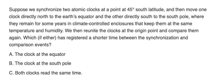 Solved Suppose we synchronize two atomic clocks at a point | Chegg.com