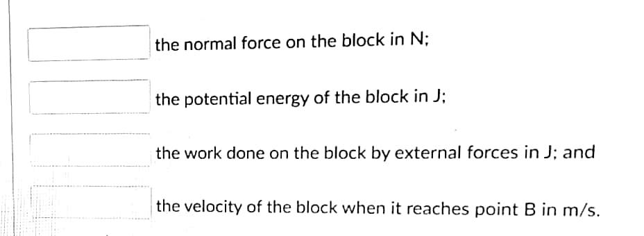 Solved The 50kg block slides down an incline with an initial | Chegg.com