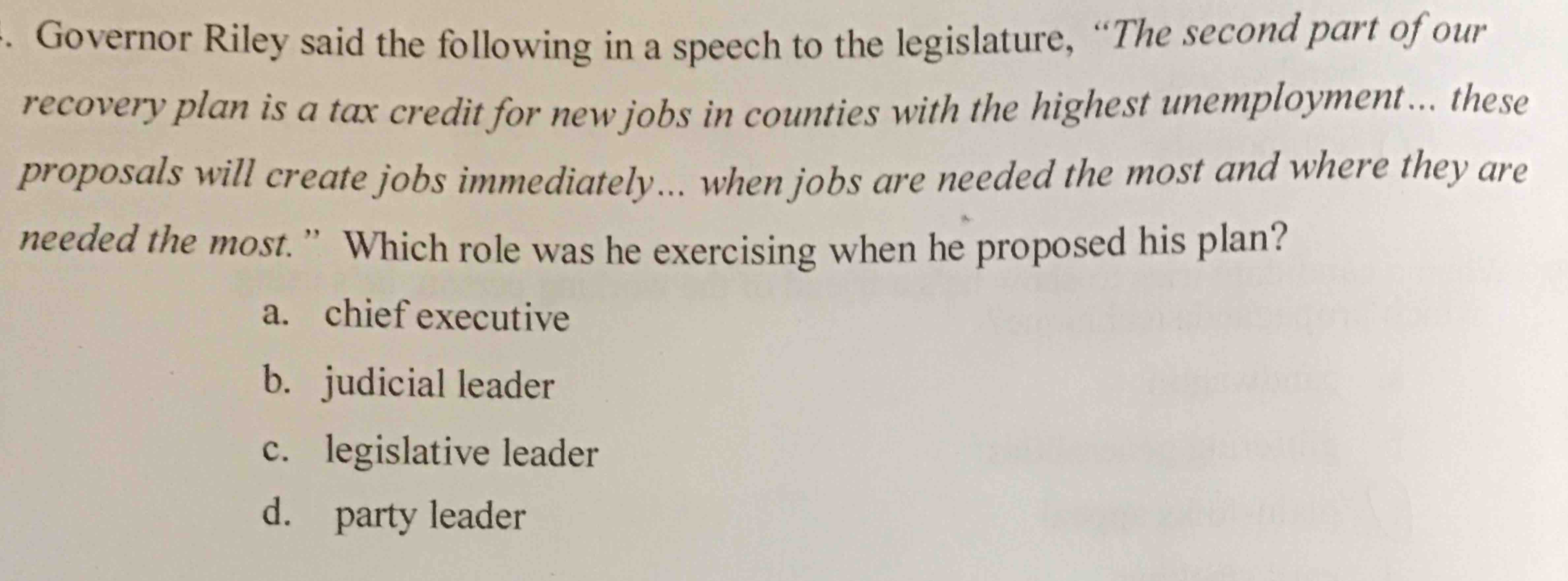 Solved Governor Riley said the following in a speech to the | Chegg.com