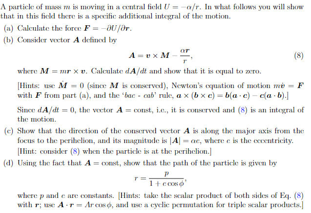 Solved A particle of ﻿mass m is ﻿moving in ﻿a central field | Chegg.com