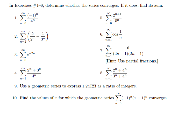 Solved In Exercises \#1-8, determine whether the series | Chegg.com
