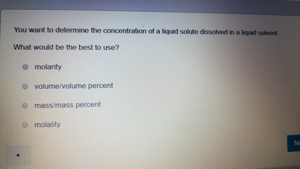 Solved You want to determine the concentration of a liquid | Chegg.com