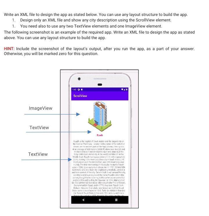 Solved Write an XML file to design the app as stated above. | Chegg.com