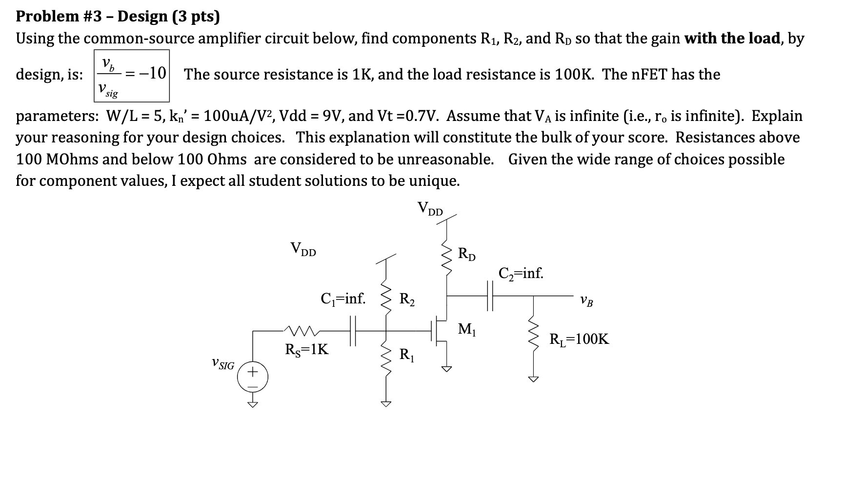 Solved Problem #3 - Design (3 pts) Using the common-source | Chegg.com
