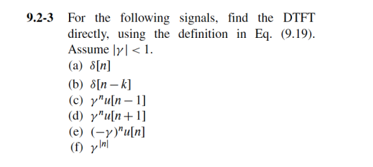 Solved 9.2-3 For the following signals, find the DTFT | Chegg.com