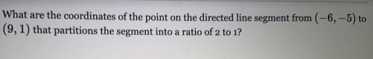 Solved What are the coordinates of the point on the directed | Chegg.com