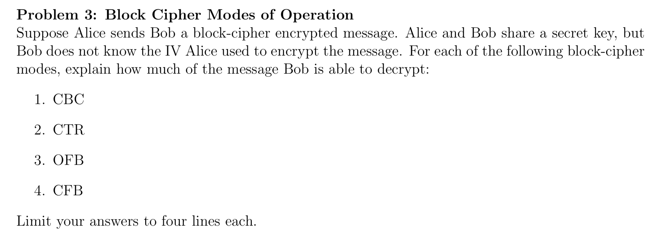 Problem 3: Block Cipher Modes of Operation Suppose | Chegg.com