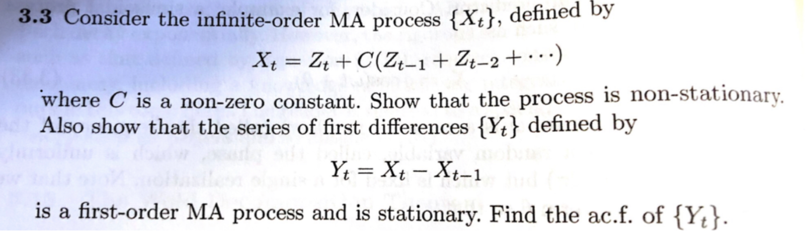 3.3 Consider the infinite-order MA process {Xt}, de | Chegg.com