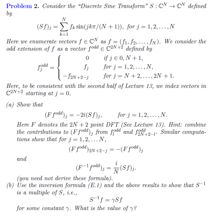Problem 2. Consider the “Discrete Sine Transform" | Chegg.com