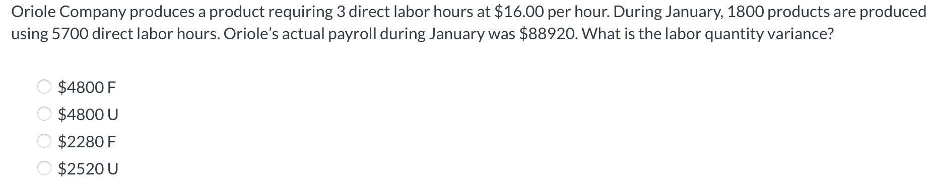 Solved Oriole Company produces a product requiring 3 direct | Chegg.com