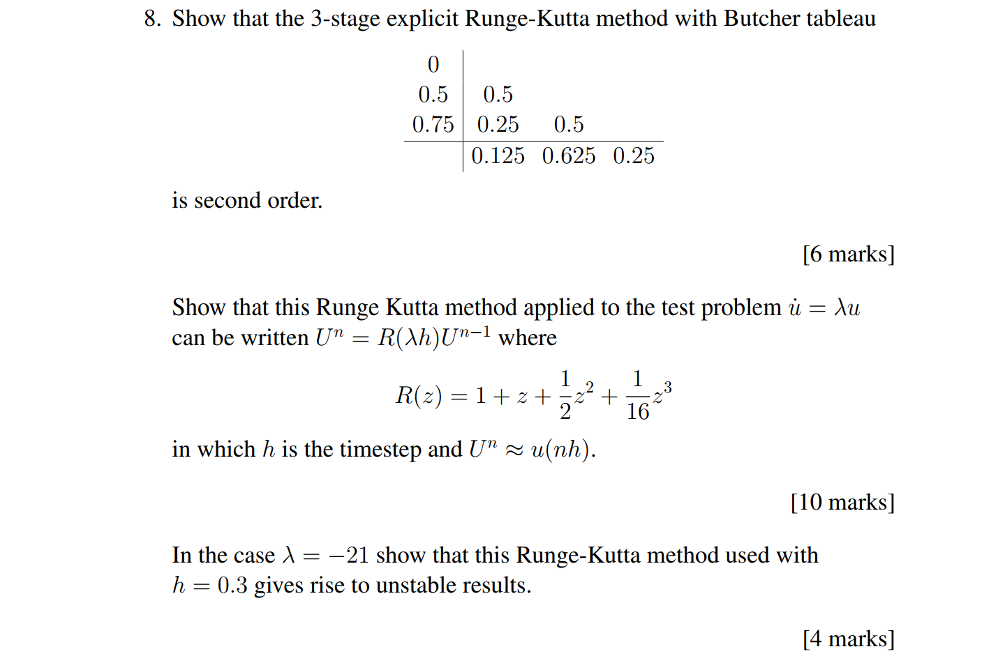 Show that the 3-stage explicit Runge-Kutta method | Chegg.com