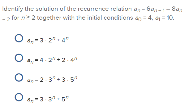 Solved identify the solution of the recurrence relation an | Chegg.com