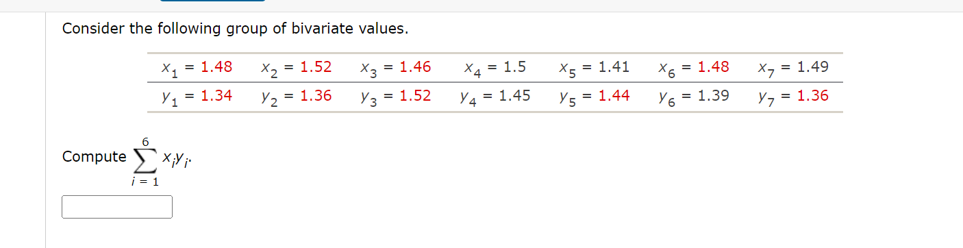 Solved Consider the following group of bivariate values. | Chegg.com