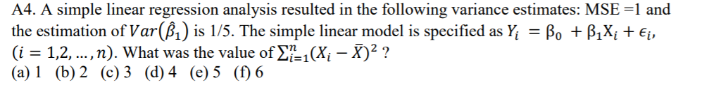 Solved A4. A simple linear regression analysis resulted in | Chegg.com