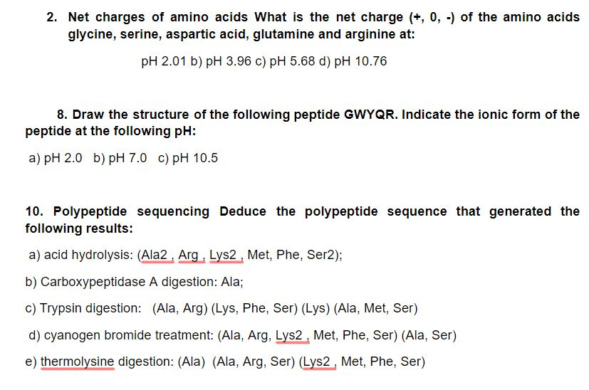 Solved 2. Net charges of amino acids What is the net charge | Chegg.com