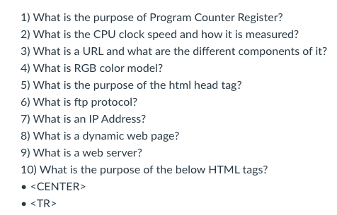 Solved 1) What is the purpose of Program Counter Register? | Chegg.com