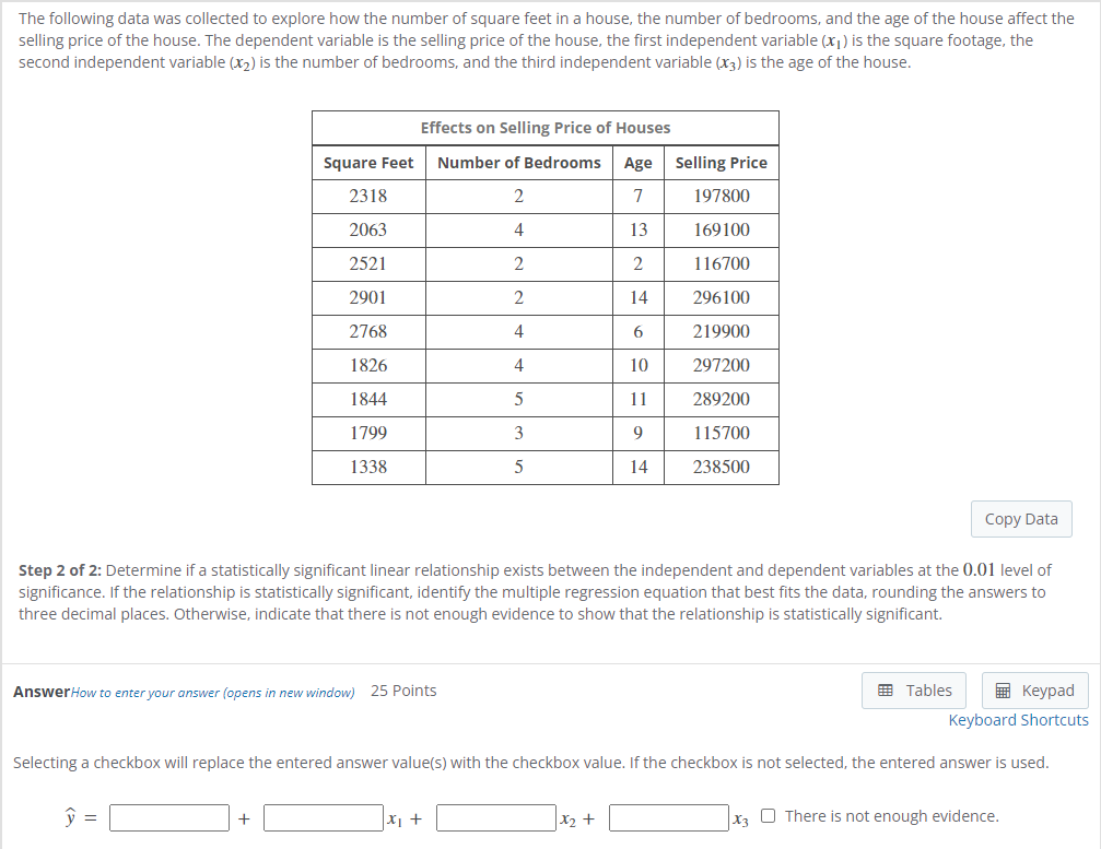 Solved The following data was collected to explore how the | Chegg.com