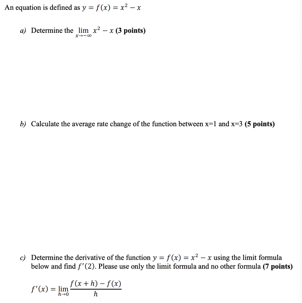 Solved equation is defined as y=f(x)=x2−x a) Determine the | Chegg.com