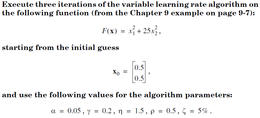 Execute three iterations of the variable learning | Chegg.com