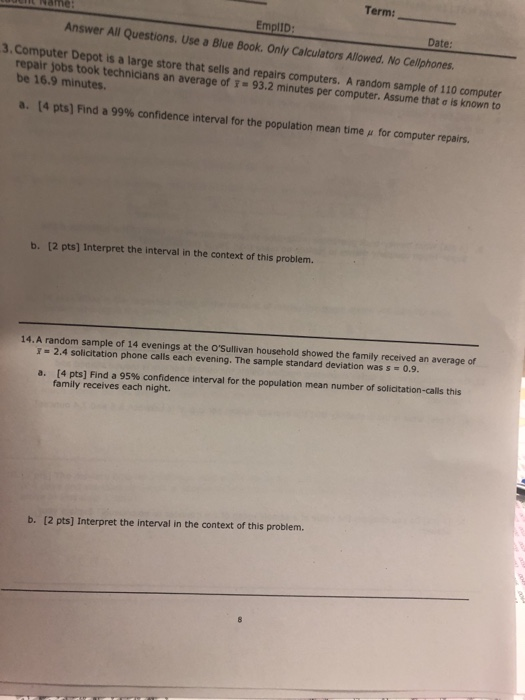 Solved Term: Name: EmpliD: Answer All Questions. Use a Blue | Chegg.com