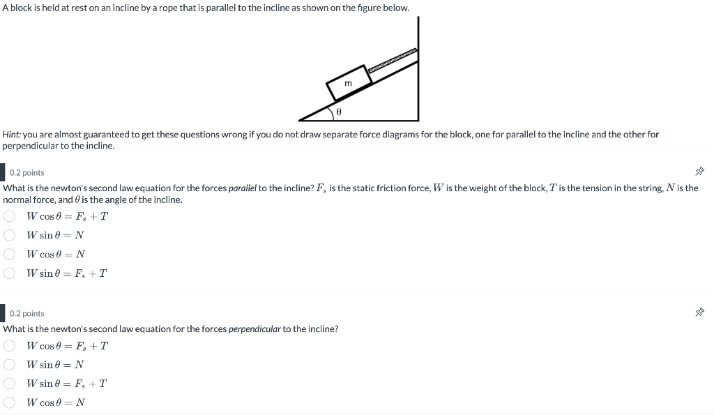 Solved What is the newton's second law equation for the | Chegg.com