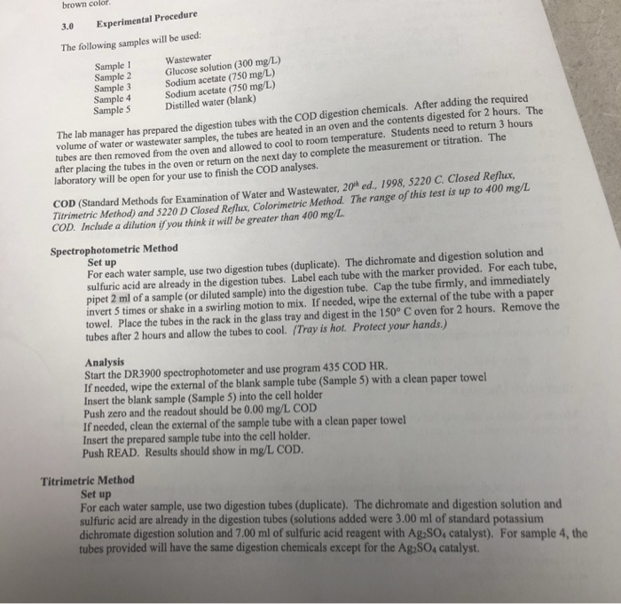 brown color 3.0 Experimental Procedure The following | Chegg.com