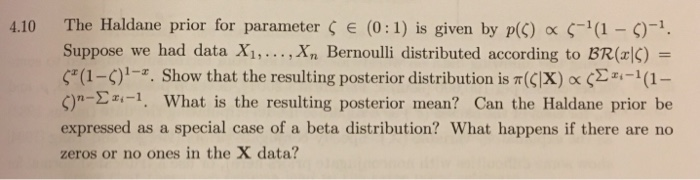 Solved The Haldane prior for parameter ζ E (0:1) is given by | Chegg.com