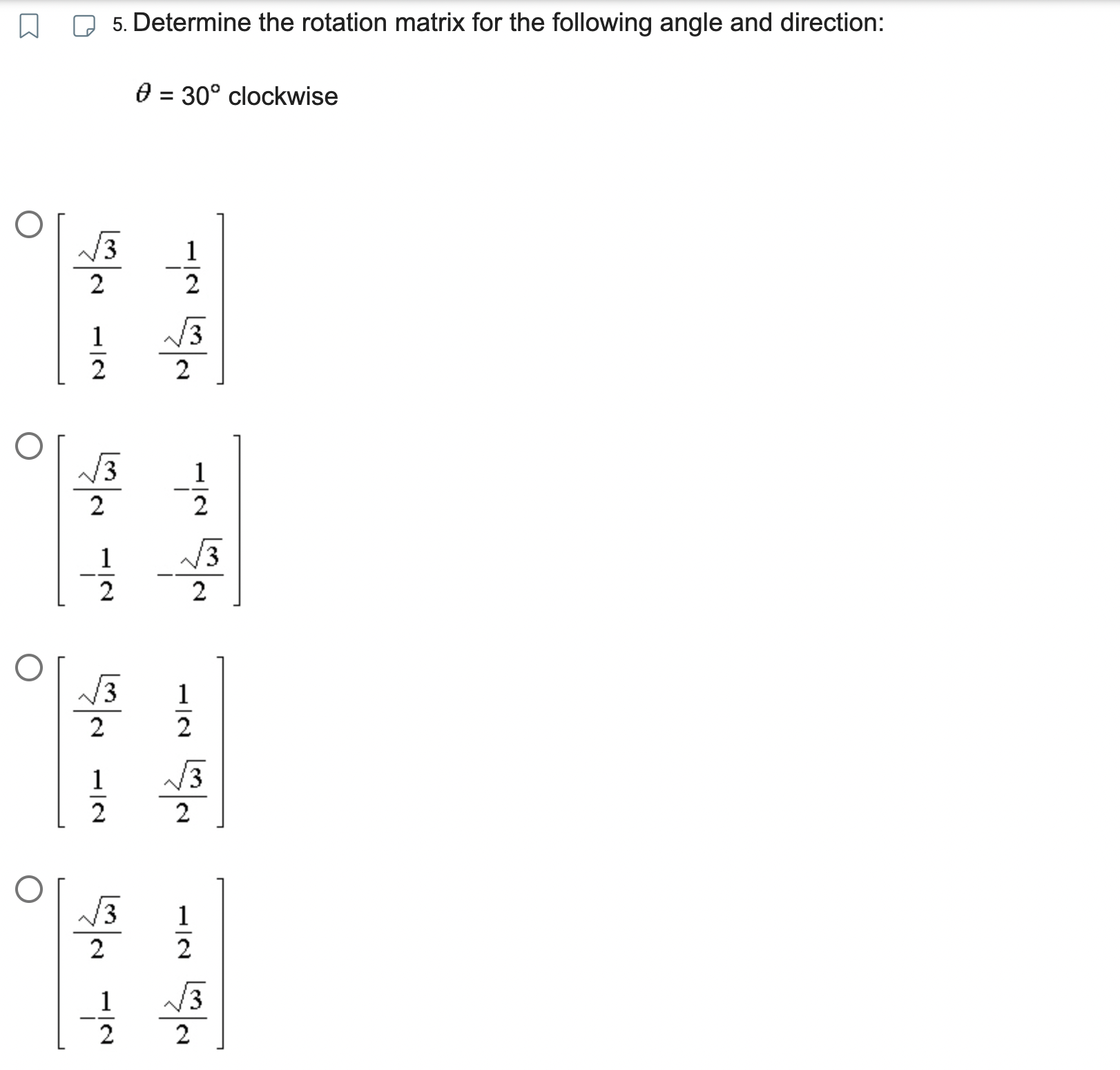 Solved 5. Determine the rotation matrix for the following | Chegg.com